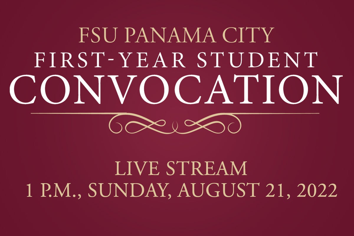 First-year student convocation 2022 | FSU Panama City